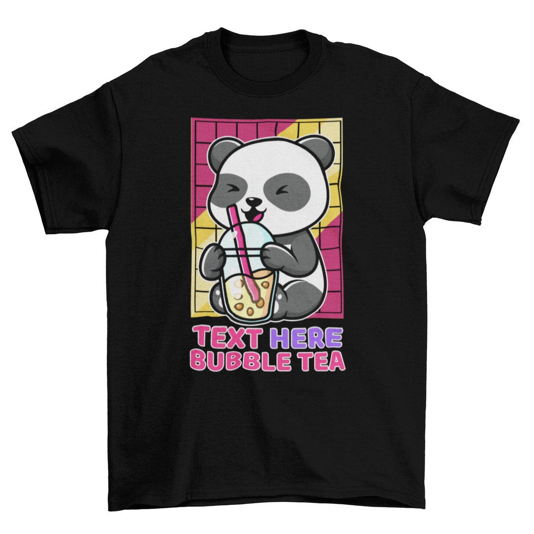 Customized Cute Panda Enjoying Bubble Tea Shirt Design, Custom Text ...