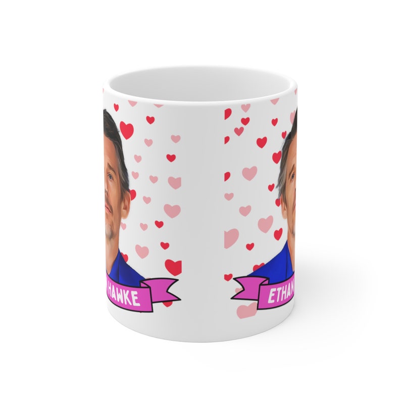 Ethan Hawke Cute Mug Gift, Customized Coffee/tea Mug, Ethan Hawke ...