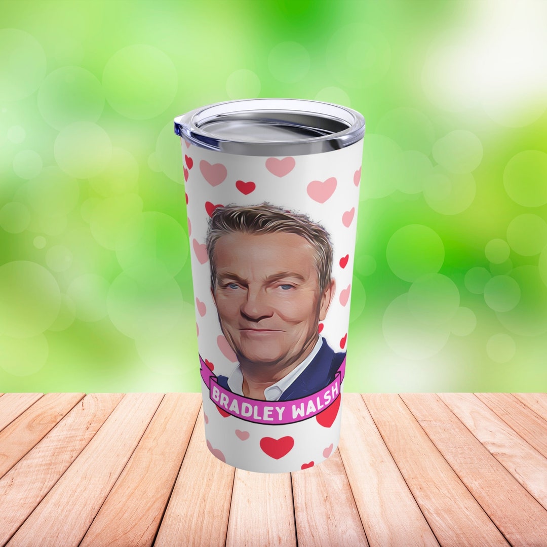 Bradley Walsh Tumbler, Personalized 20oz Tumbler, Insulated Stainless ...