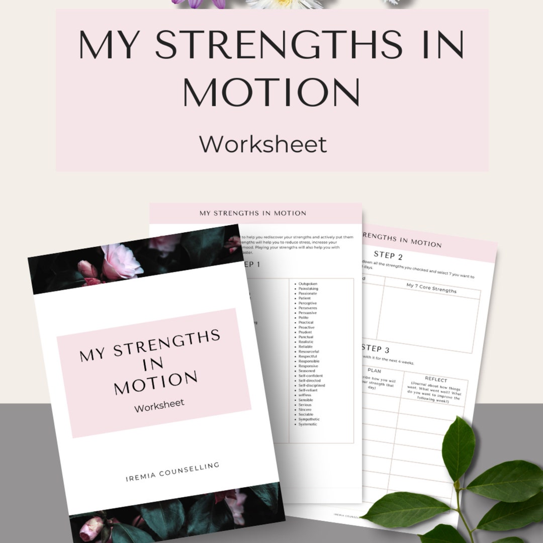 Strengths Worksheet. Take Action Towards Achieving Your Goals ...