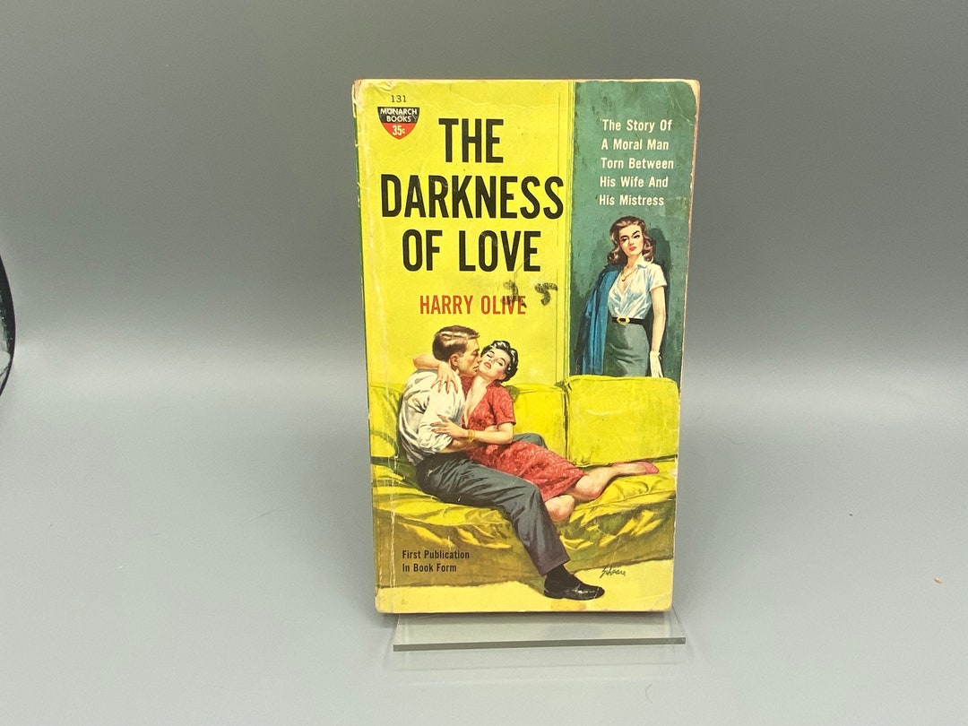 VINTAGE SLEAZE 1959 the Darkness of Love by Harry Olive Monarch Books ...