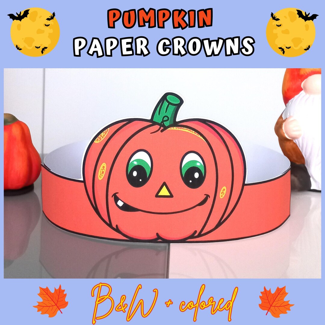 Pumpkin Paper Crown Printable, Halloween Paper Hat DIY, Autumn Paper ...