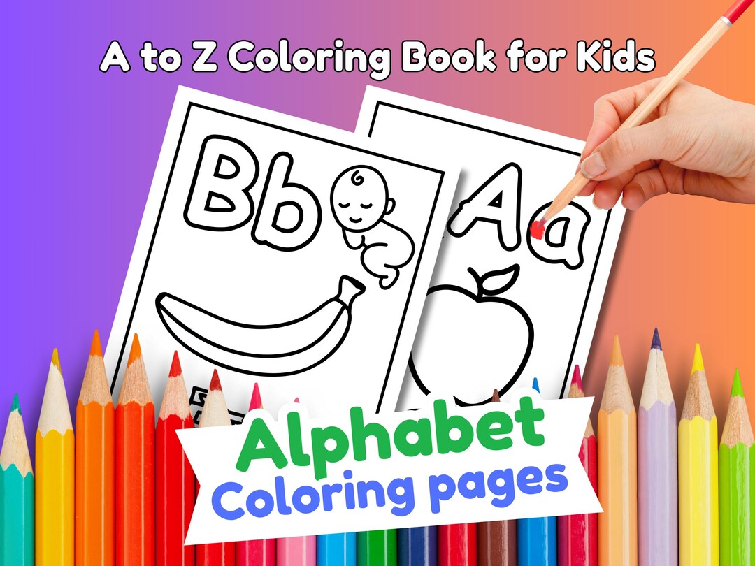 Alphabet Coloring Pages A to Z Printable | ABC Coloring Book for Kids ...
