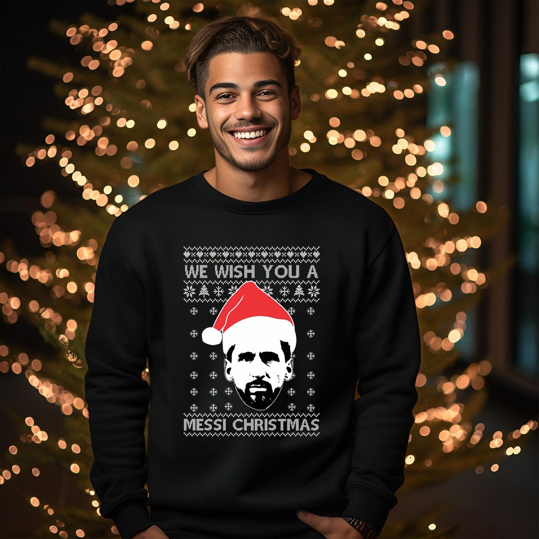 We Wish You A Messi Christmas Sweatshirt, Lionel Messi Printed Ugly ...