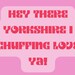 Hey There Yorkshire Art Print, Yorkshire Saying Art Print, Yorkshire ...