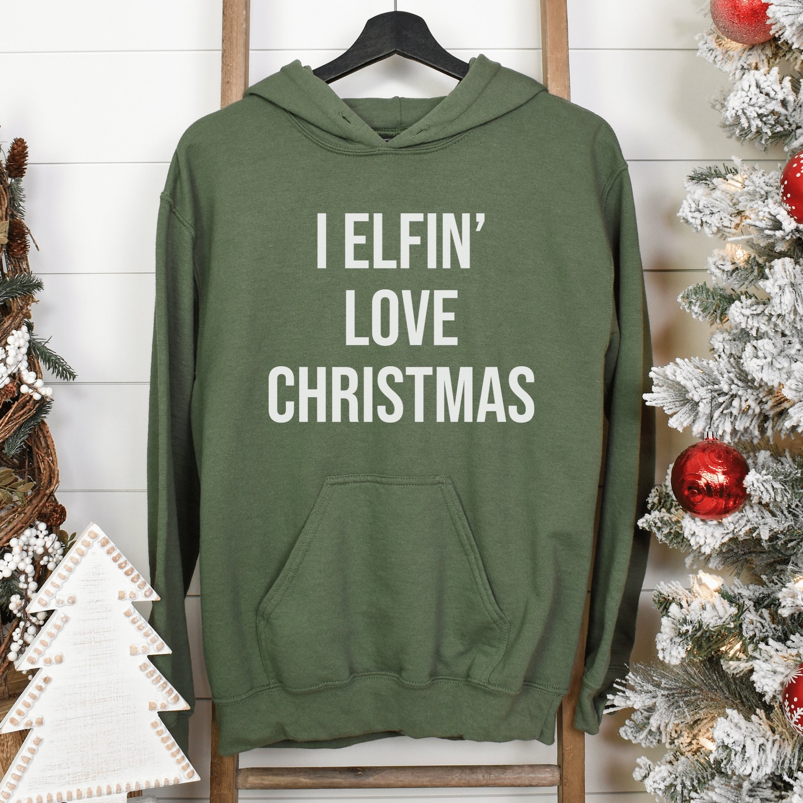 Funny Christmas Hooded Sweatshirt, I Elfin Love Christmas, Christmas ...