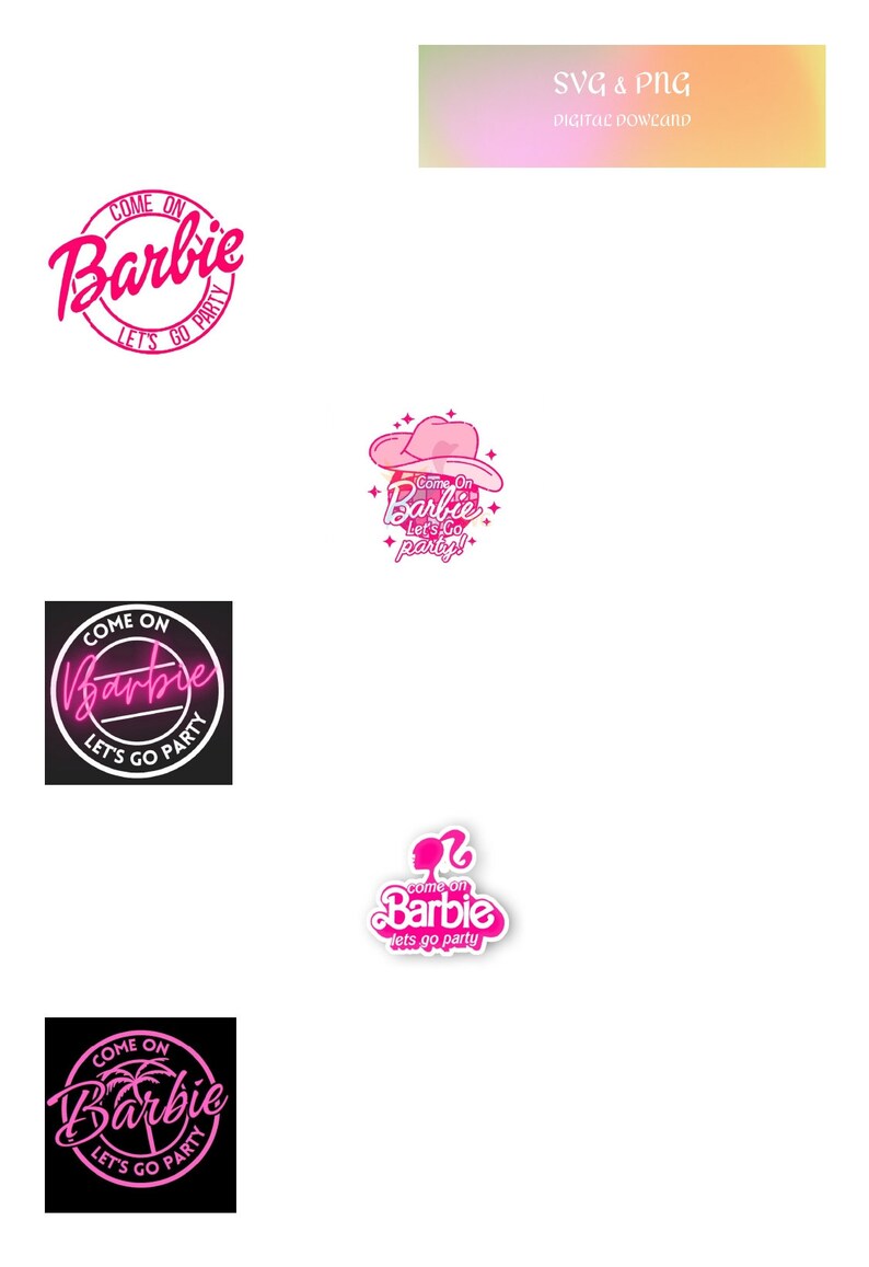 5 Different Come on Barbi Let's Go Party SVG Barbi PNG Digital Download ... 5 Different Come on Barbi Let's Go Party SVG Barbi PNG Digital Download ...