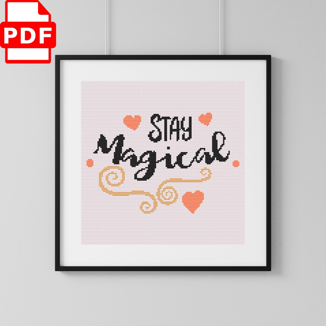 Cross Stitch Pattern ''STAY MAGICAL'' Pdf - Etsy