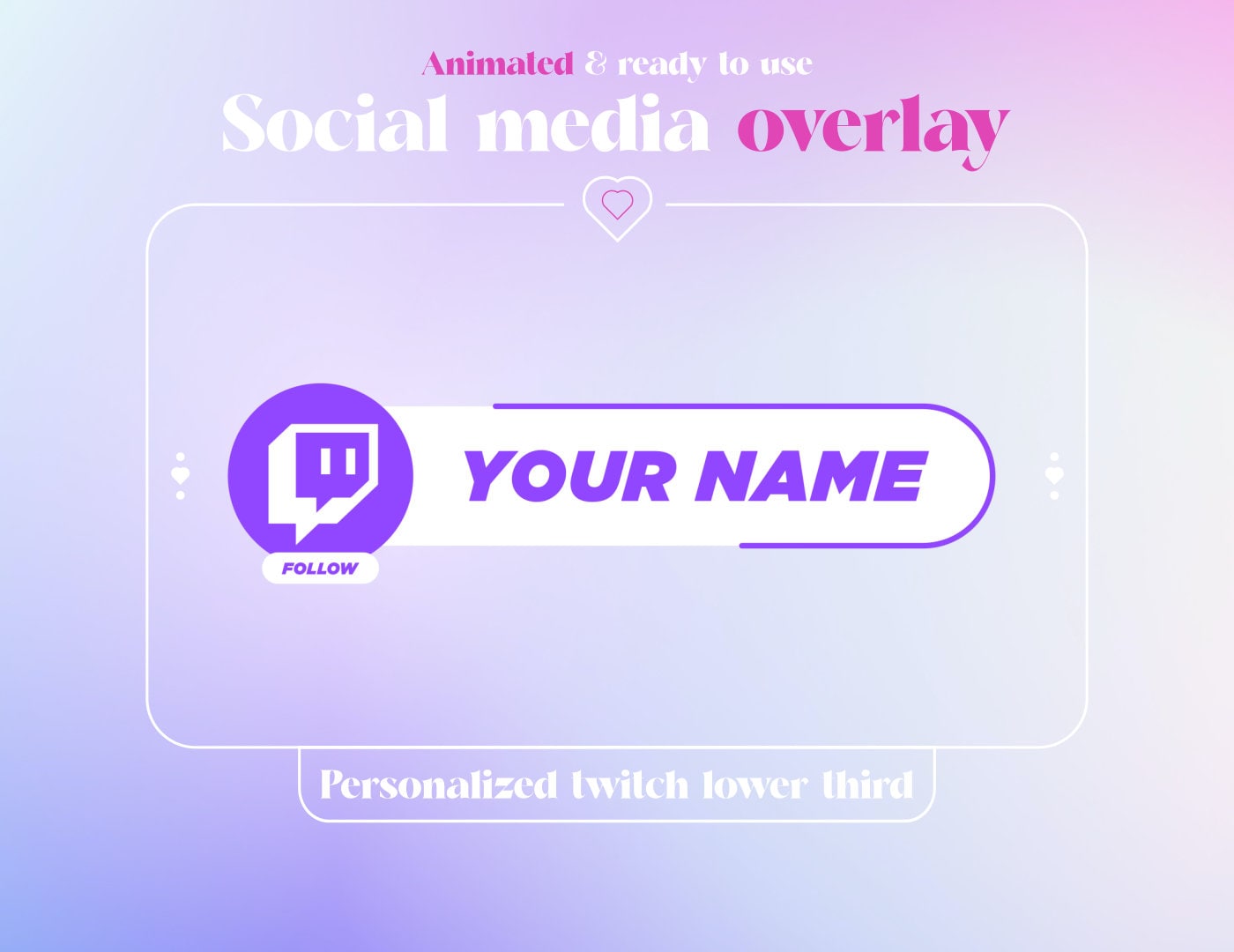 Animated Custom Lower Third Social Media Button Name for Twitch Name Overlay for Streaming ...