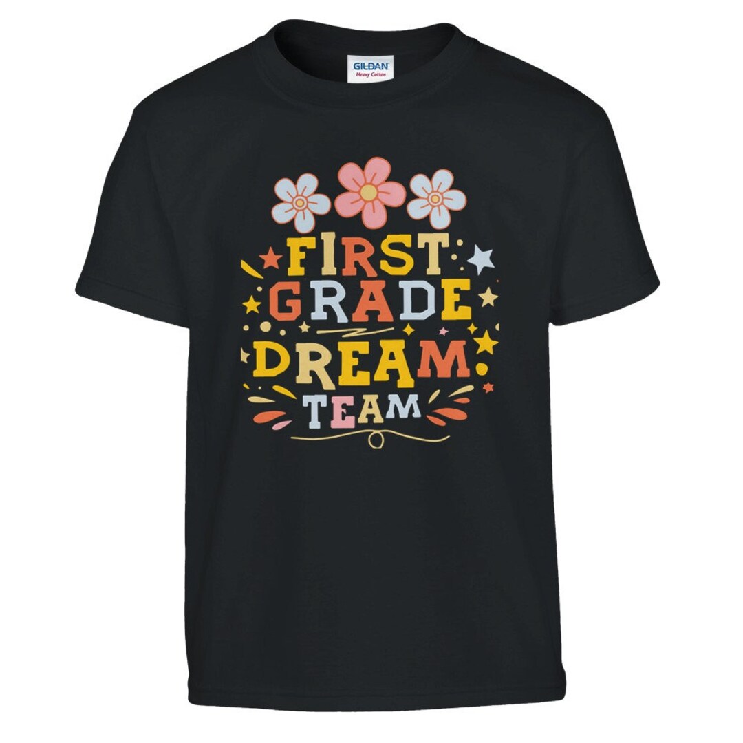 First Grade Dream Team Back to School Kids Tshirt - Etsy