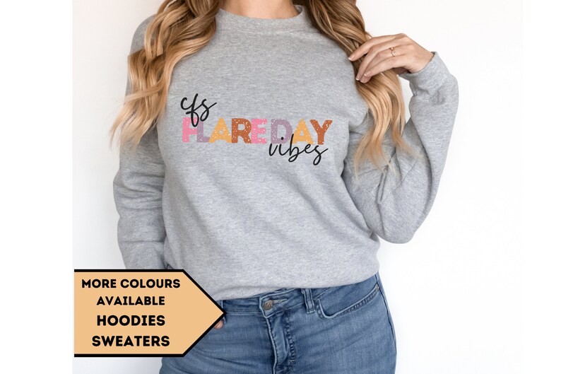 CFS Flare Day Vibes Sweatshirt, Myalgic Encephalomyelitis Hoodie, Funny ...