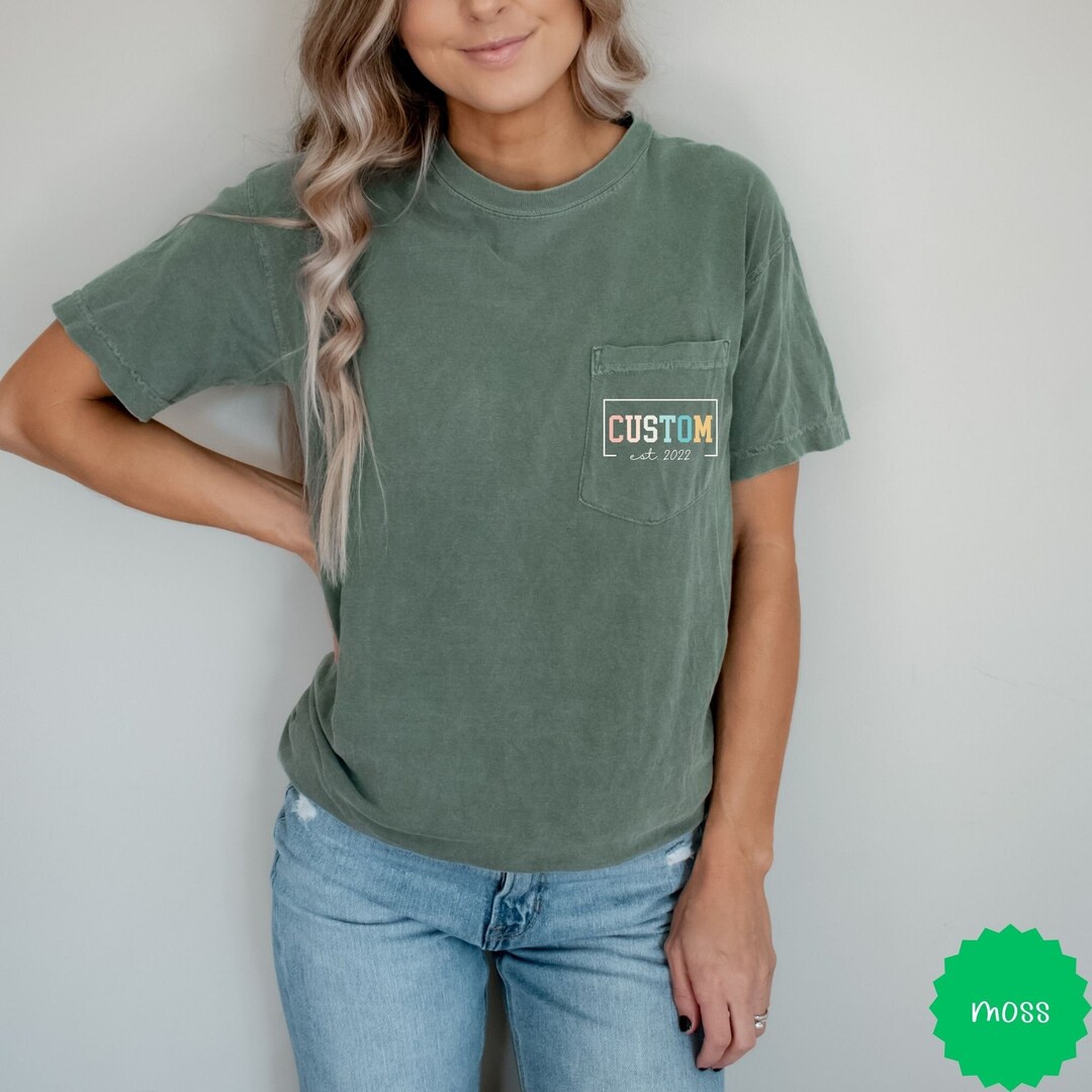 Custom Comfort Colors Pocket Shirt, Custom T Shirt, Custom Text Shirt ...