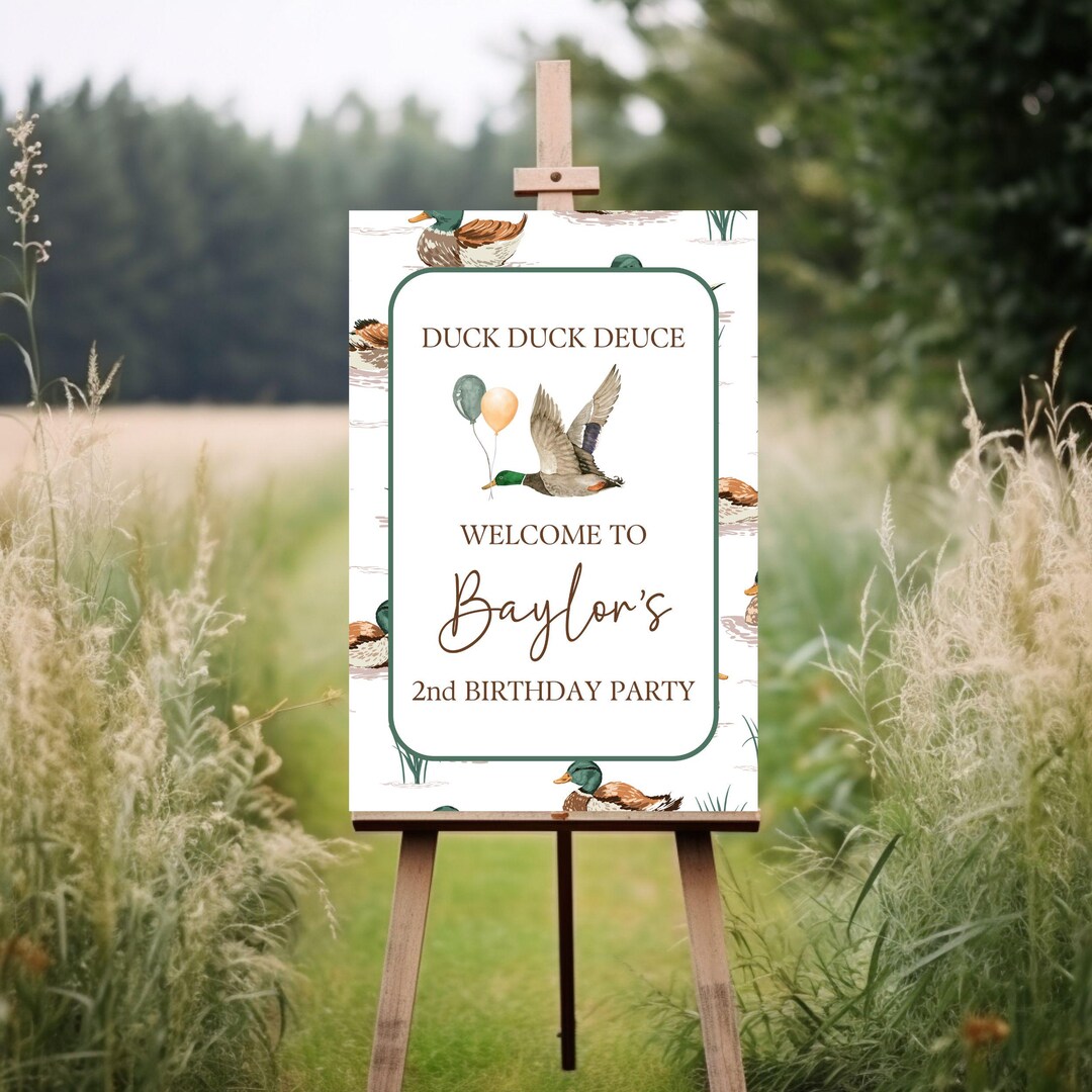 Duck 2nd Birthday Welcome Sign, Duck Duck Deuce Birthday Party Entrance ...