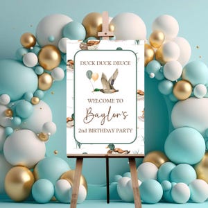 Duck 2nd Birthday Welcome Sign, Duck Duck Deuce Birthday Party Entrance ...