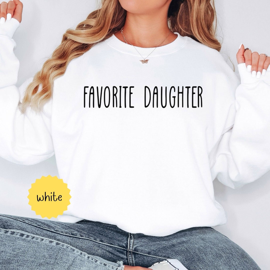 Favorite Daughter, Favorite Family Member, Funny Daughter Gift ...