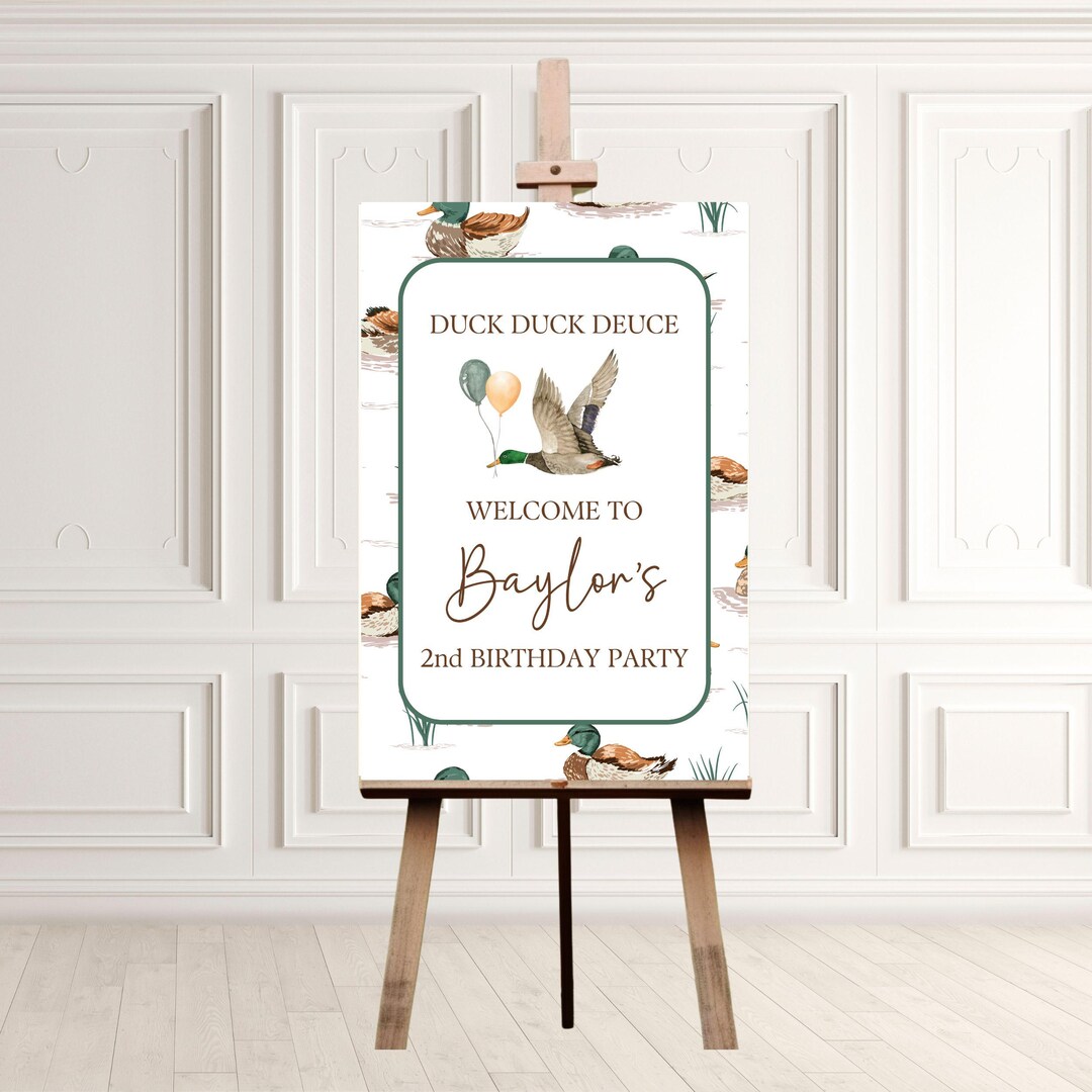 Duck 2nd Birthday Welcome Sign, Duck Duck Deuce Birthday Party Entrance ...