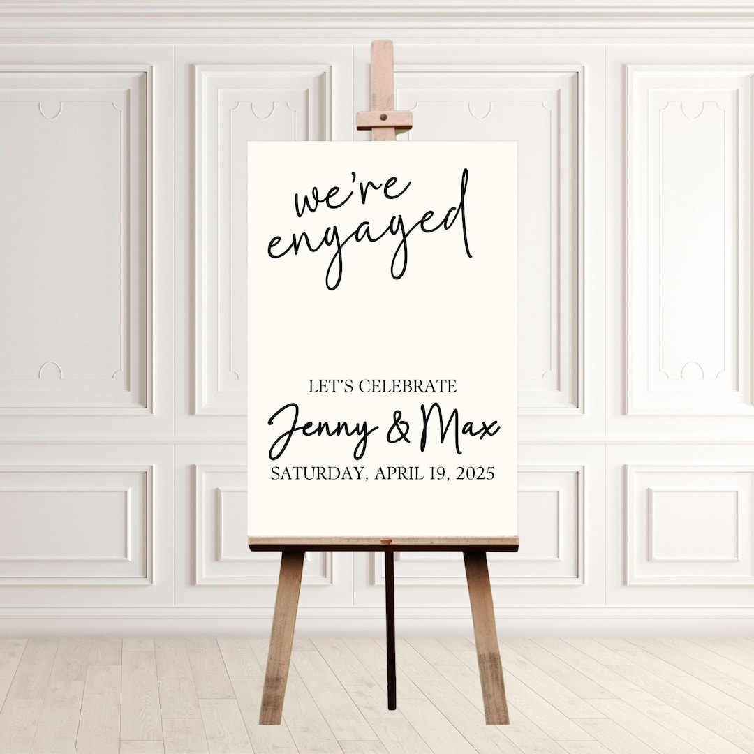 We're Engaged, Custom Welcome Sign for Engagement Announcement ...
