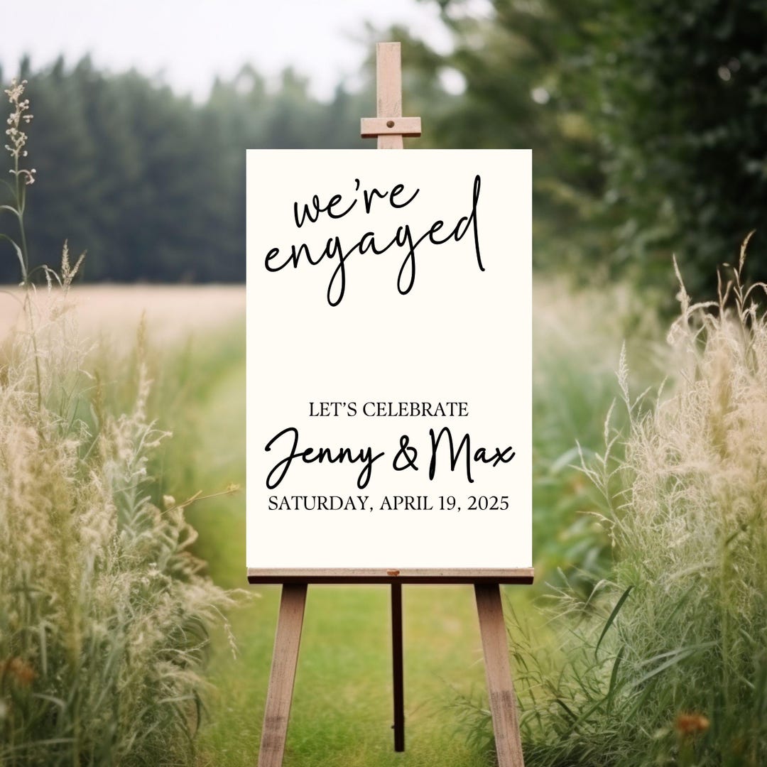 We're Engaged, Custom Welcome Sign for Engagement Announcement ...