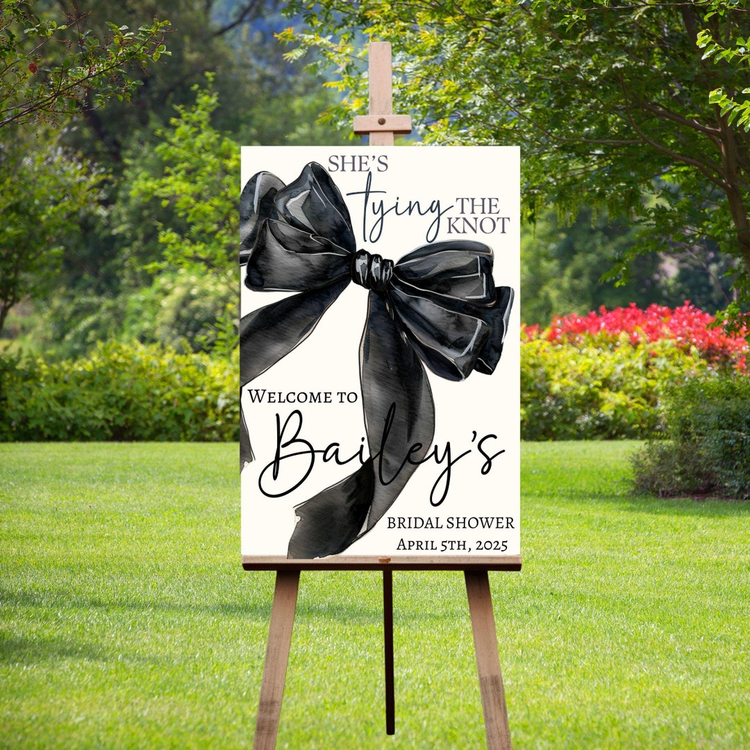 Custom Bridal Shower Entrance Sign, She's Tying the Knot Bridal Shower ...