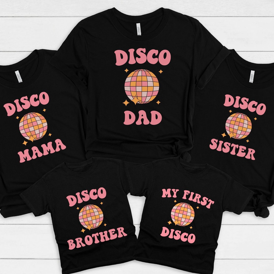 My First Disco Birthday Family Matching Shirt, 1st Disco Retro Theme ...