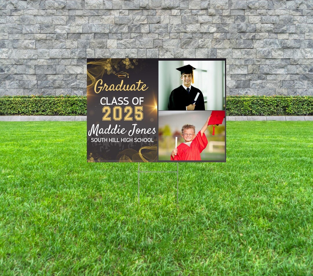 Custom Graduation Yard Sign, Photo Graduate Yard Sign, College Grad ...