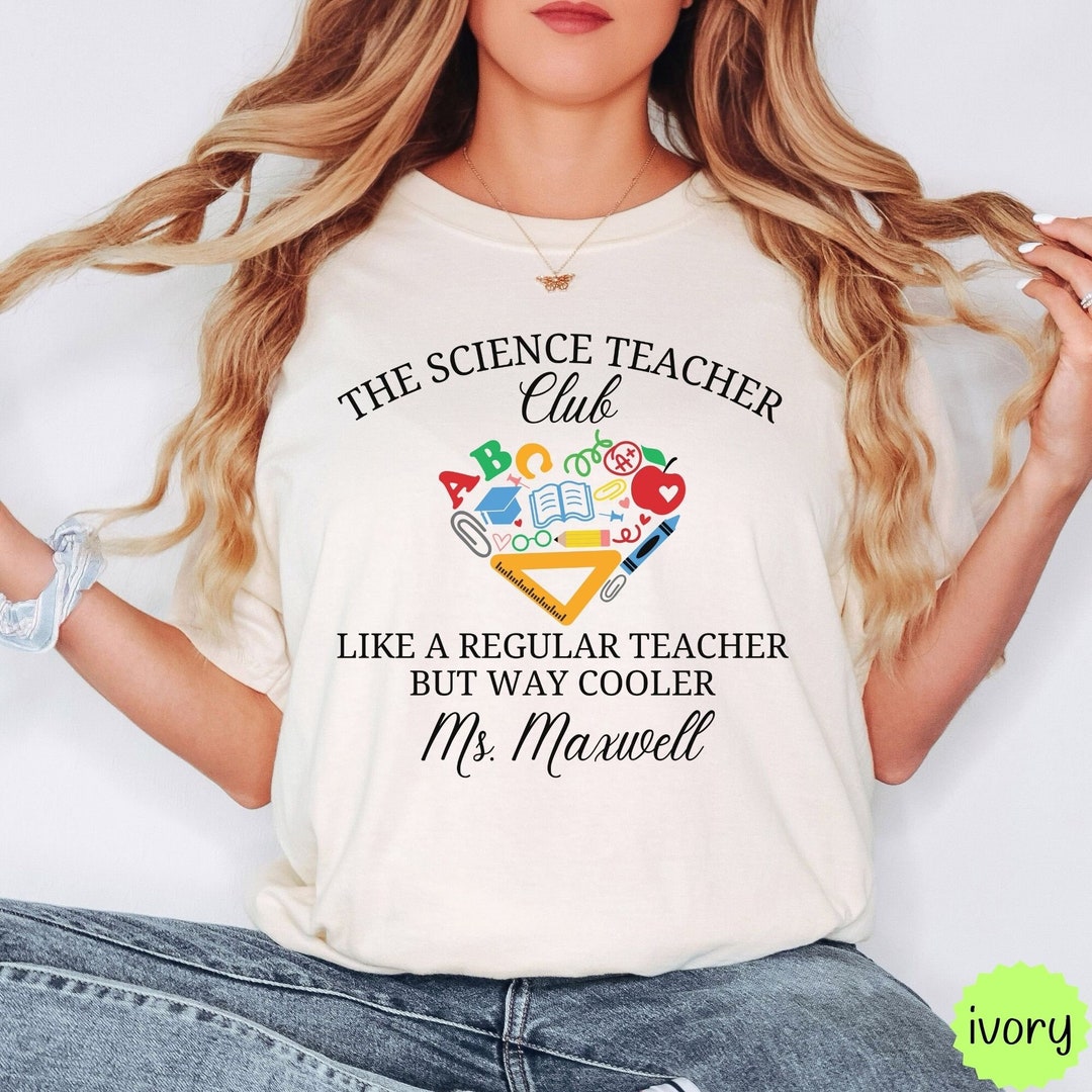 Personalized Science Teacher Name Comfort Colors Shirt, Funny Science ...