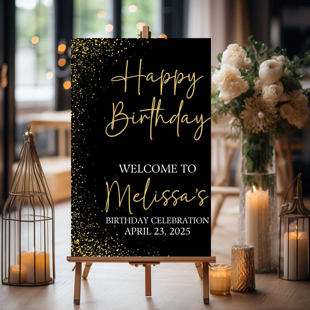Happy Birthday Welcome Sign, Modern Black Gold Birthday Party Entrance ...