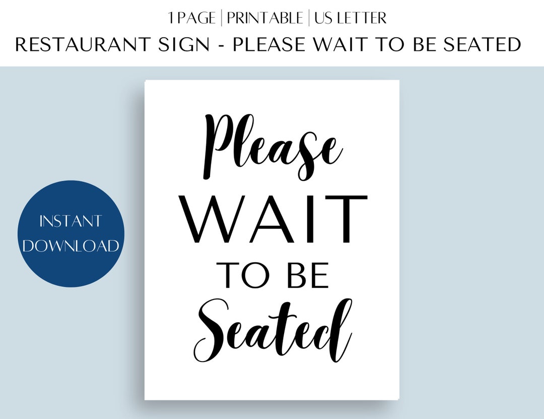 Please Wait to Be Seated Printable Sign, Restaurant Sign, Instant ...