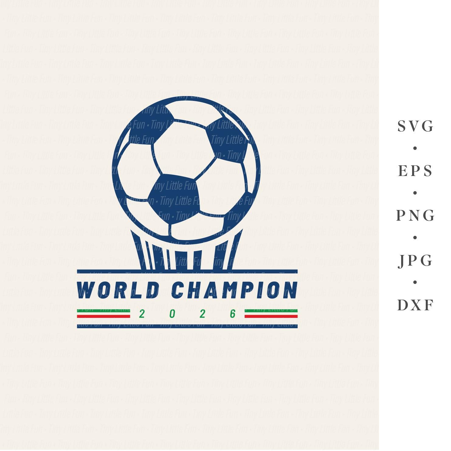 Soccer World Championship / Svg Png Dxf Jpg Eps File Bundle for Plotter ...