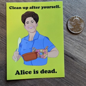 Brady Bunch Alice is Dead Sticker - Etsy