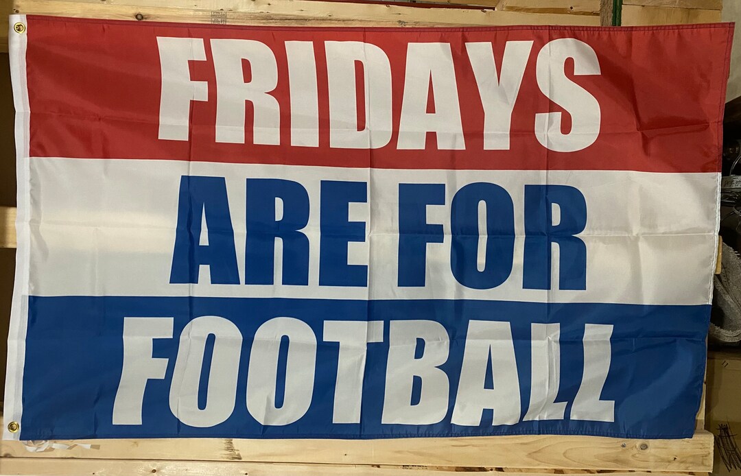 Football Flag FREE SHIPPING Fridays Are for Football NFL College ...