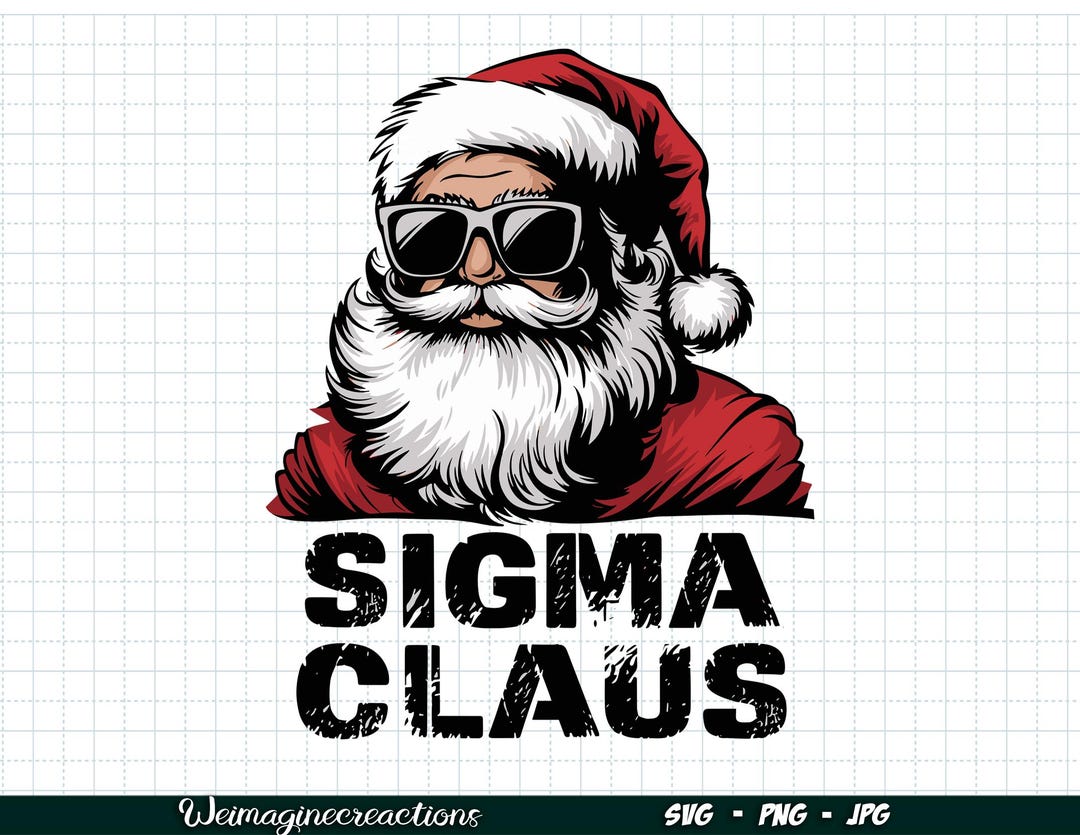 Sigma Claus SVG PNG, Funny Rizzmas Svg, Santa Rizzmas Svg, Gen Z Slang ...