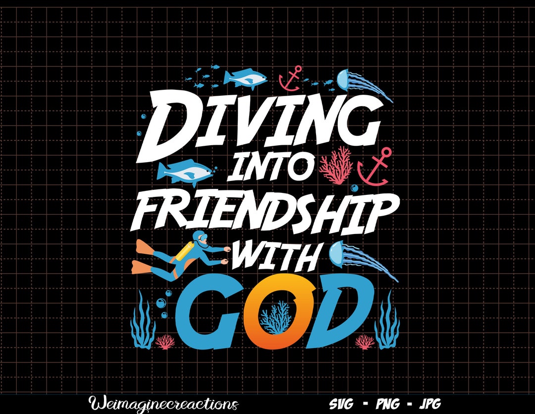 Diving Into Friendship With God SVG PNG, Vacation Bible School Png, Scuba Png, Vbs Crew, VBS ...