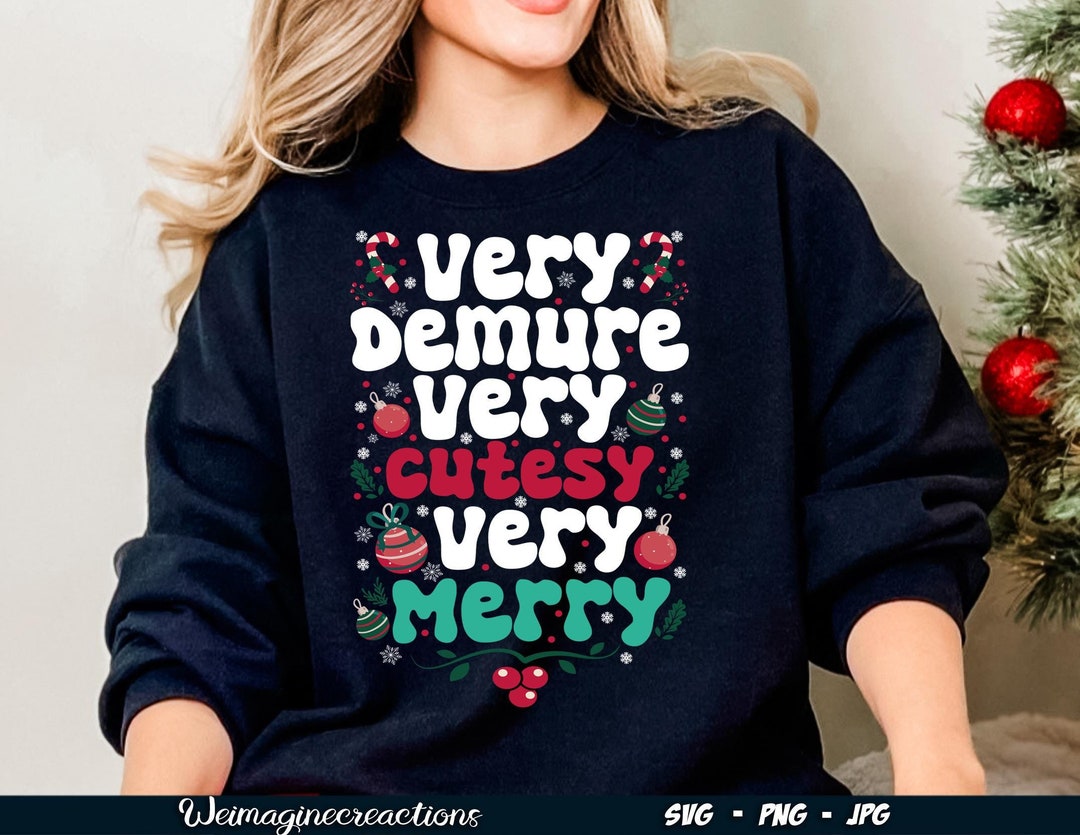 Very Demure Very Cutesy Very Merry SVG PNG, Cutesy Christmas Png ...