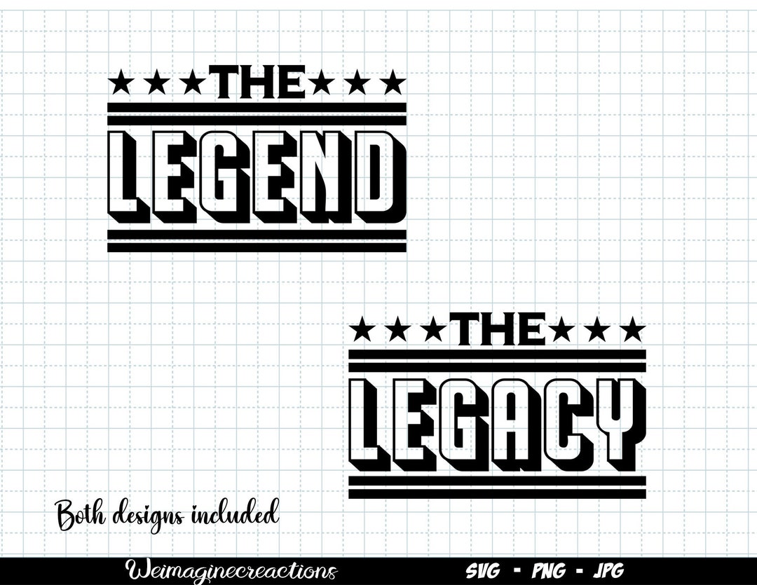 The Legend, the Legacy Matching SVG PNG, Fathers Day Png, Retro Dad Png ...
