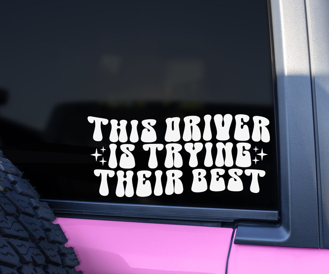This Driver is Trying Their Best Svg Png Dxf, Cutting Files, Funny Car ...
