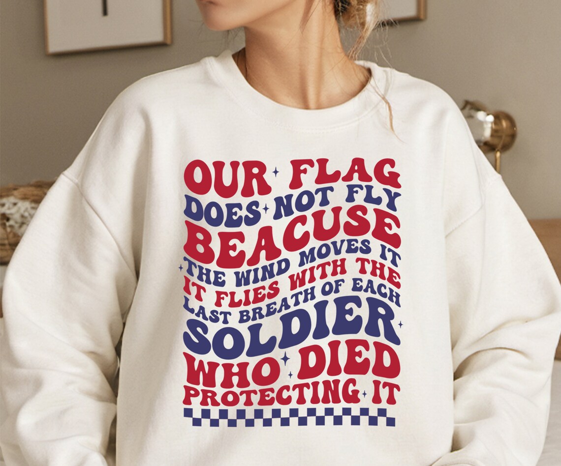 Our Flag Does Not Fly Because SVG PNG, 4th of July Svg, Retro America ...
