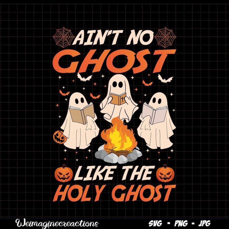 Aint No Ghost but Holy Ghost - Etsy