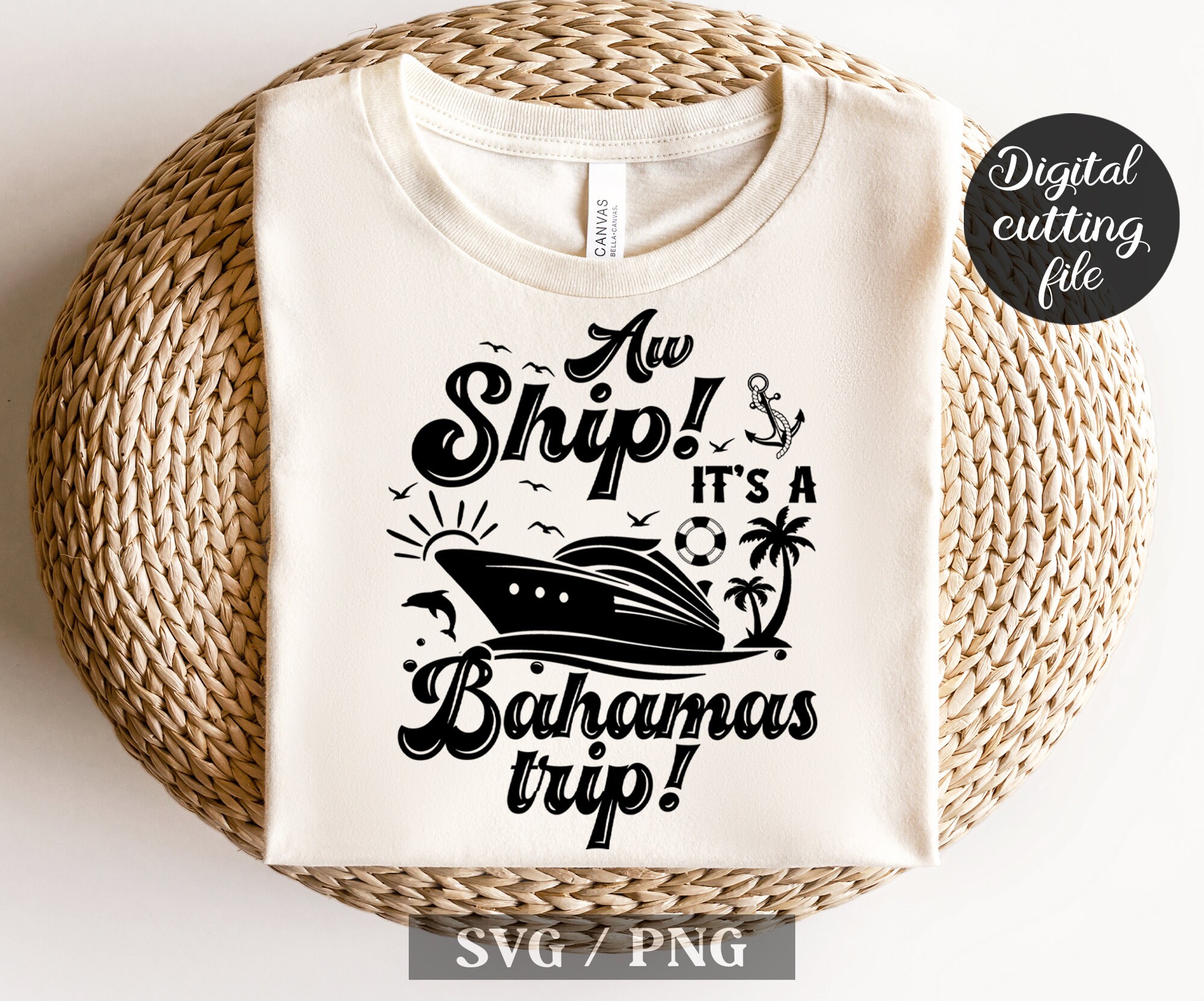 Aw Ship It's a Bahamas Trip Svg Png, Cutting Files, Summer Vacation ...