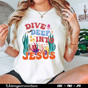 Dive Deep Into Jesus SVG PNG, Vacation Bible School Png, Scuba Png, VBS ...