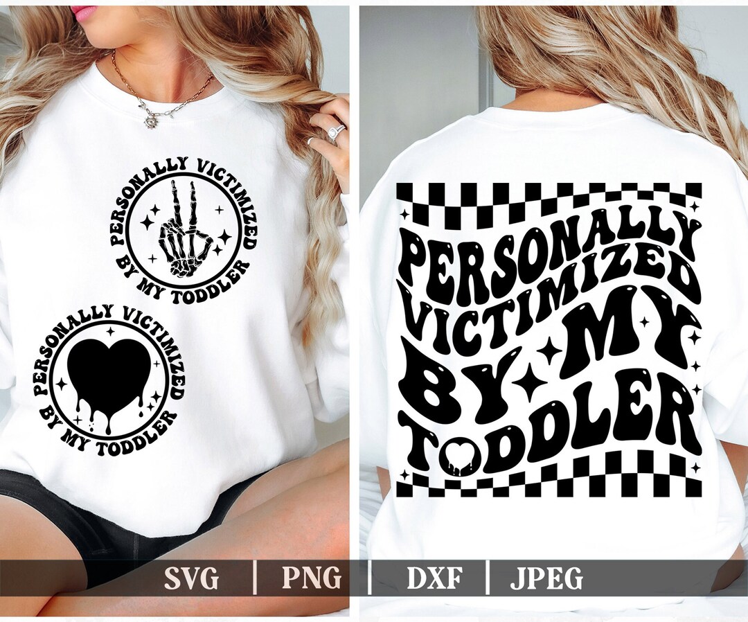 Personally Victimized by My Toddler Svg Png Jpeg, Retro Kids Svg ...