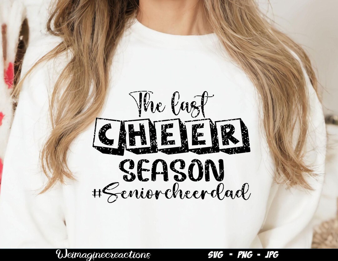 The Last Cheer Season SVG PNG, Cheer Mom Png, Trendy Cheer Png, Cheer ...
