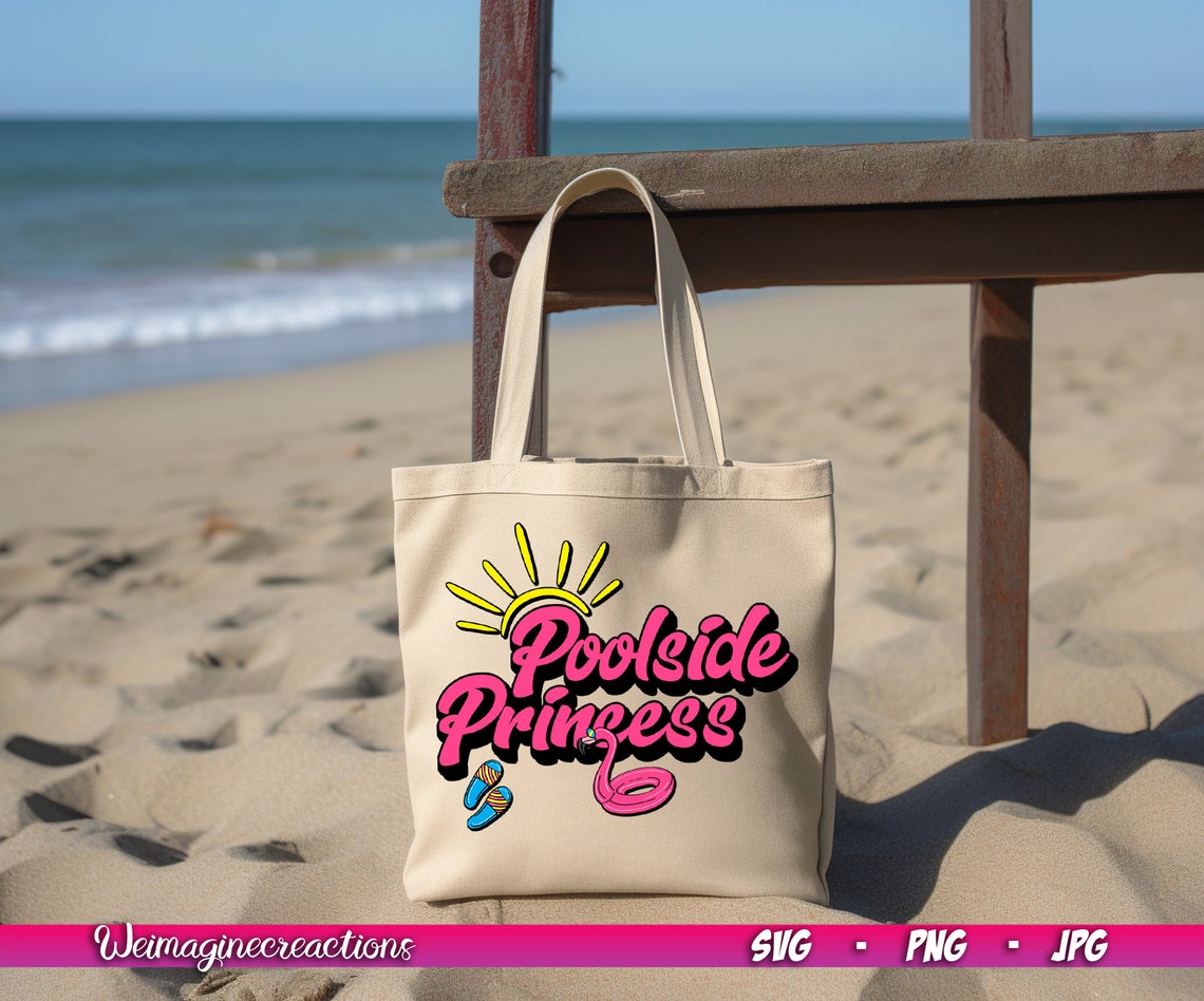 Poolside Princess SVG PNG, Summer Svg, Summer Sublimation, Lake Days ...
