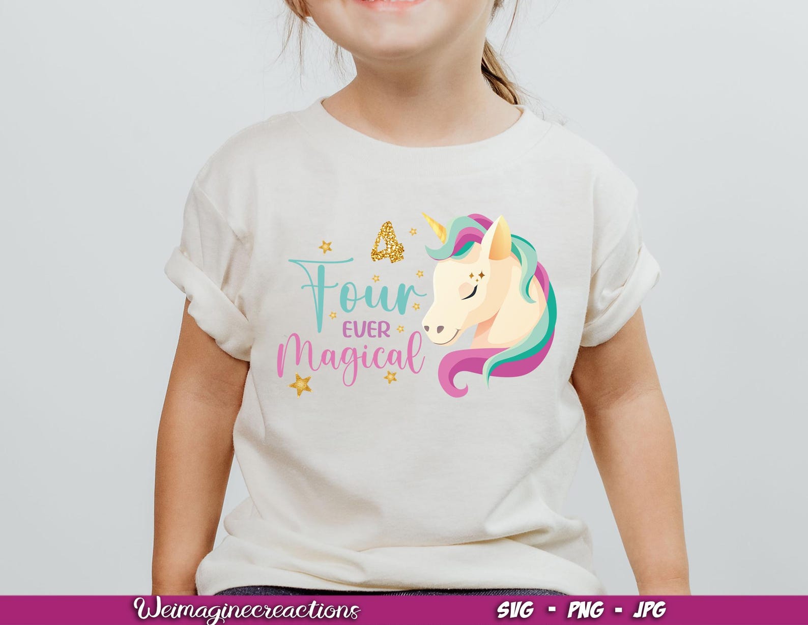 Four Ever Magical SVG PNG, 4th Birthday Girl Svg, Four Unicorn Birthday ...