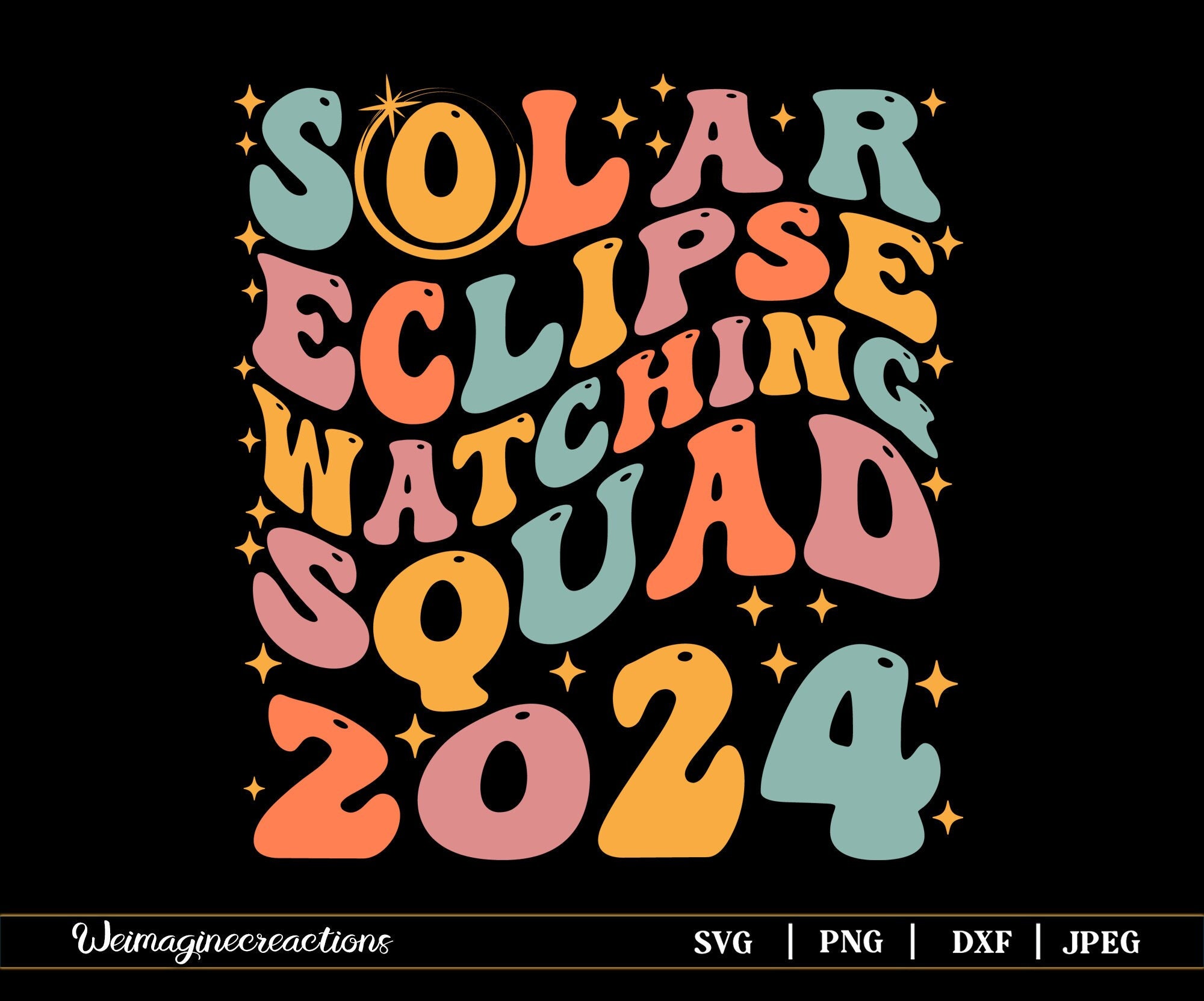 Solar Eclipse Watching Squad 2024 SVG PNG, Total Solar Eclipse April ...