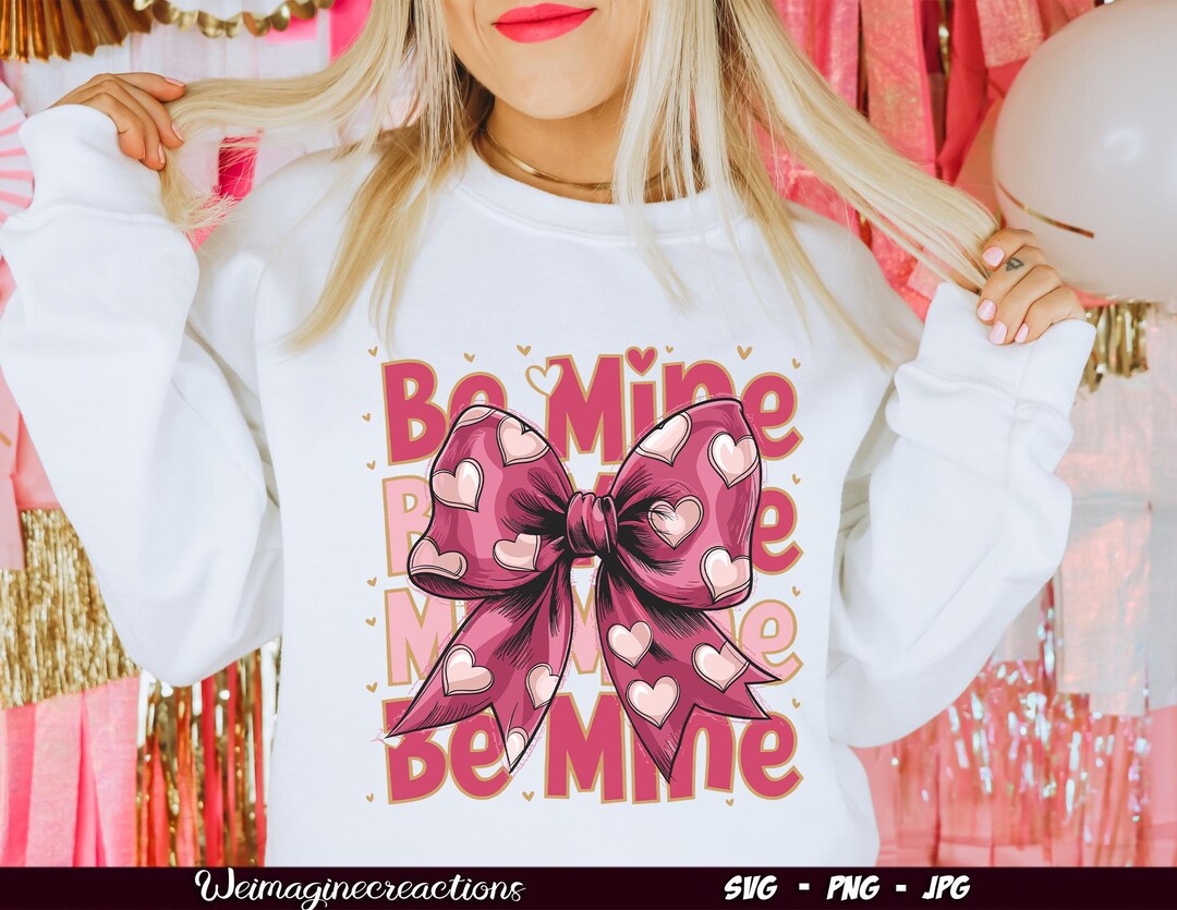 Be Mine Pink Valentine Coquette Bow SVG PNG, Retro Valentine Png ...