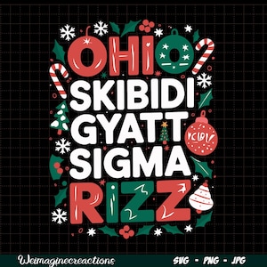 Ohio Skibidi Gyatt Sigma Rizz SVG PNG, Sigma Hat Santa Svg, Funny ...