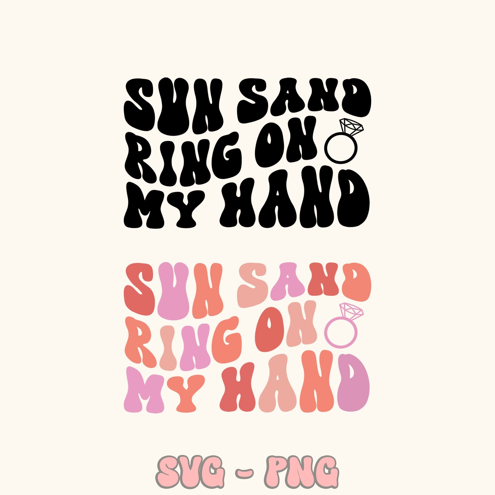 Sun Sand Ring on My Hand SVG PNG Beach Bachelorette Party - Etsy