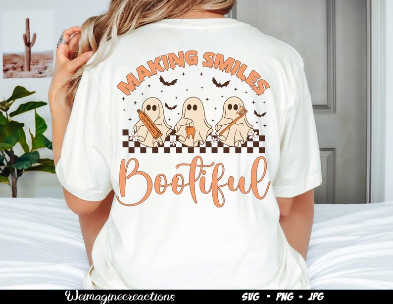 Making Smiles Bootiful SVG PNG, Dentist Halloween Svg, Trendy Pediatric ...