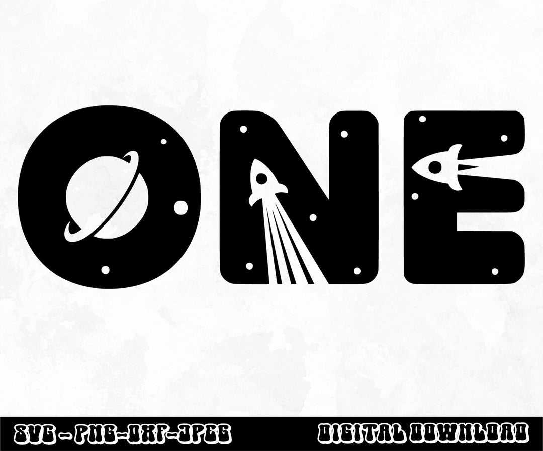 Space One Svg Png, Space 1st Birthday Svg, Space Birthday Svg, Galaxy ...